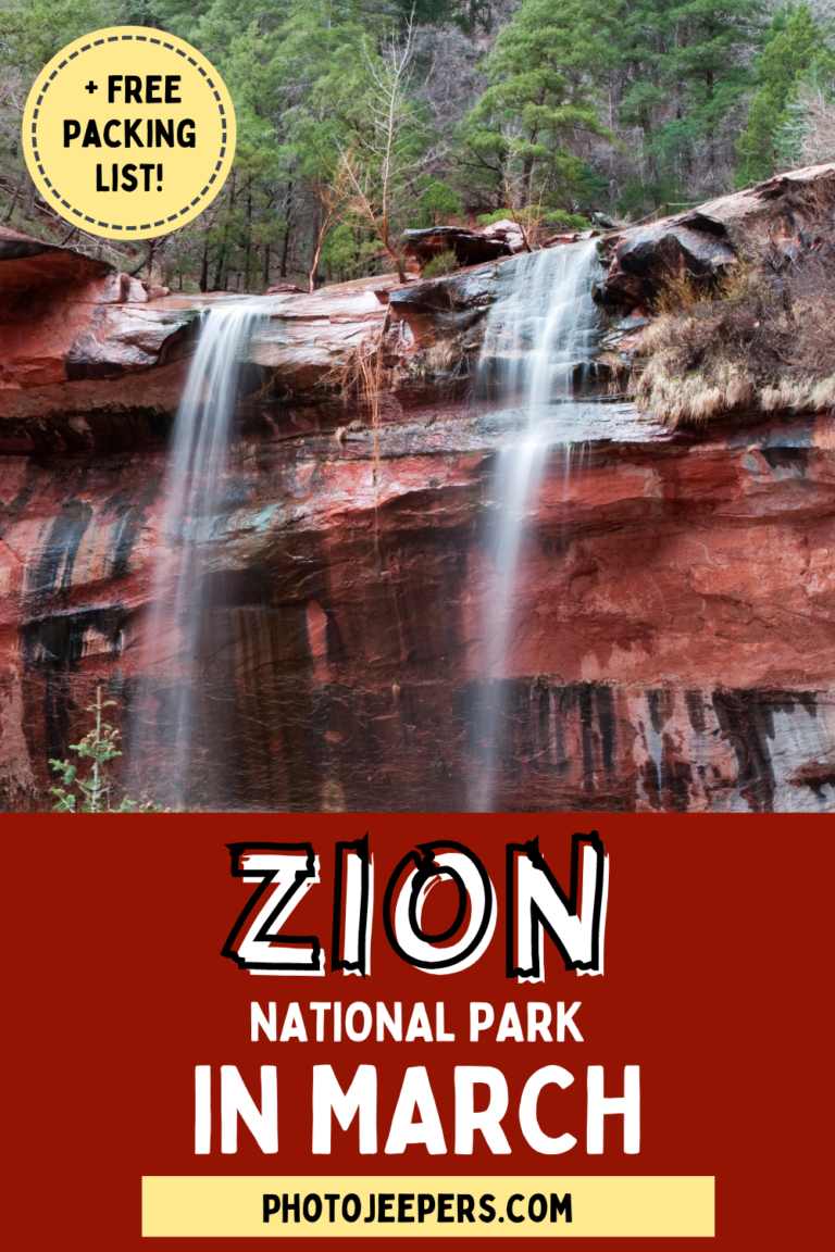 Visiting Zion National Park in March - PhotoJeepers