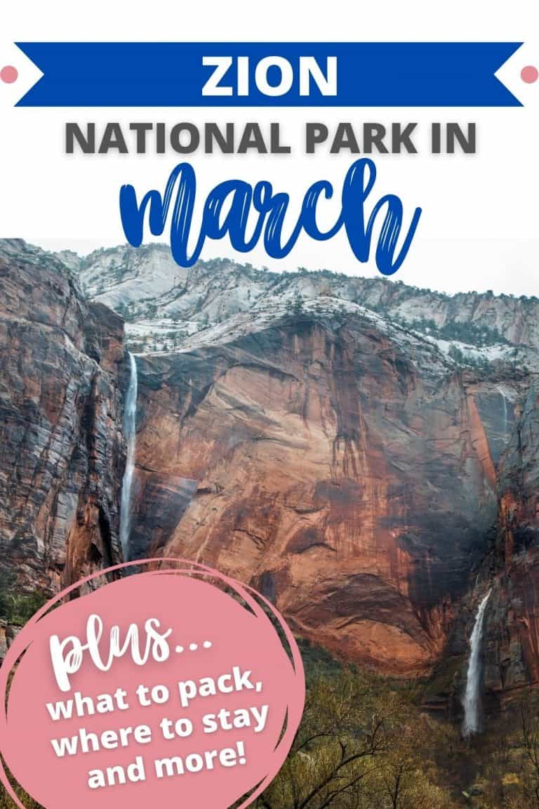 Things to See, Do and Photograph at Zion National Park in March ...