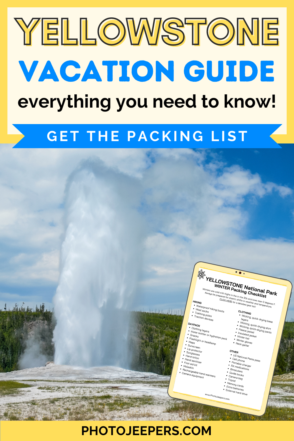 Yellowstone Vacation Planning Guide - PhotoJeepers