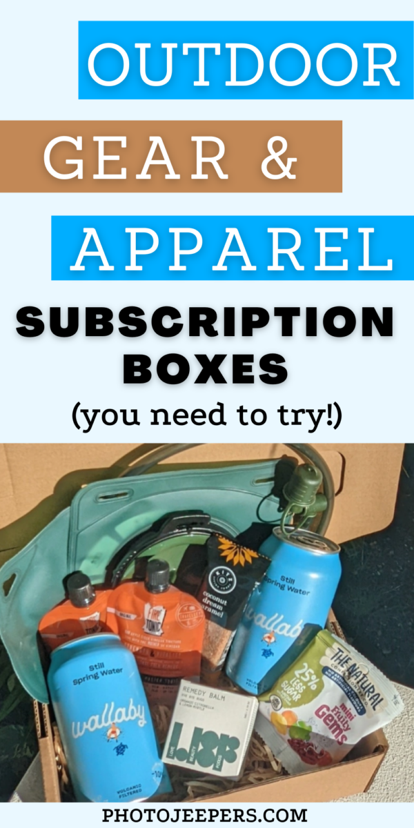 Best Outdoor Subscription Boxes: Gear and Apparel - PhotoJeepers