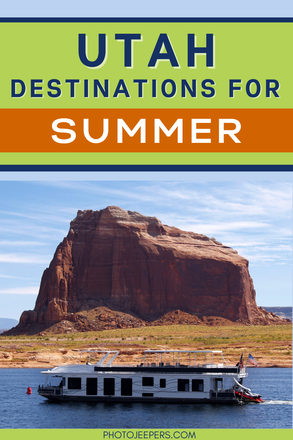 List of Utah Destinations for Summer Vacation - PhotoJeepers
