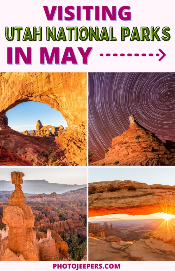 Visiting Utah National Parks in May - PhotoJeepers