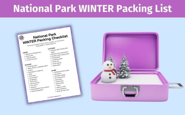 US National Park Packing Lists: Spring, Summer, Fall and Winter ...