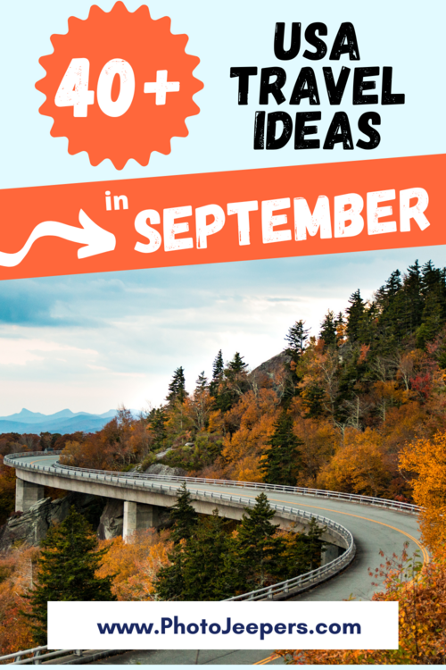 40+ September Vacation Ideas in the US By Region - PhotoJeepers