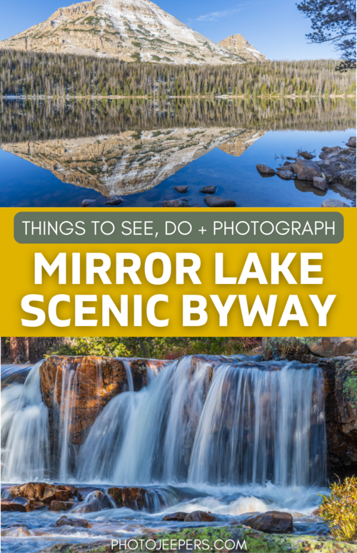 Mirror Lake Scenic Byway: A Stunning Utah Scenic Drive - PhotoJeepers