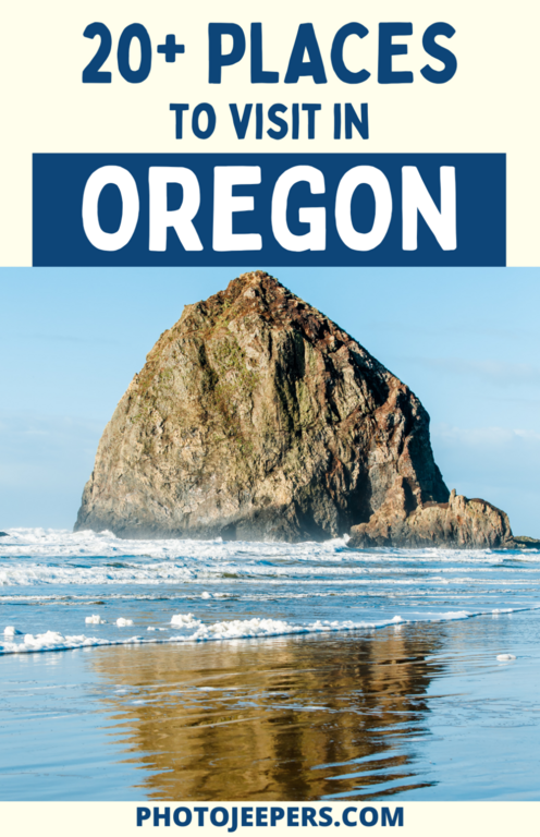 20+ Places to Visit in Oregon: Things to See, Do, and Photograph ...