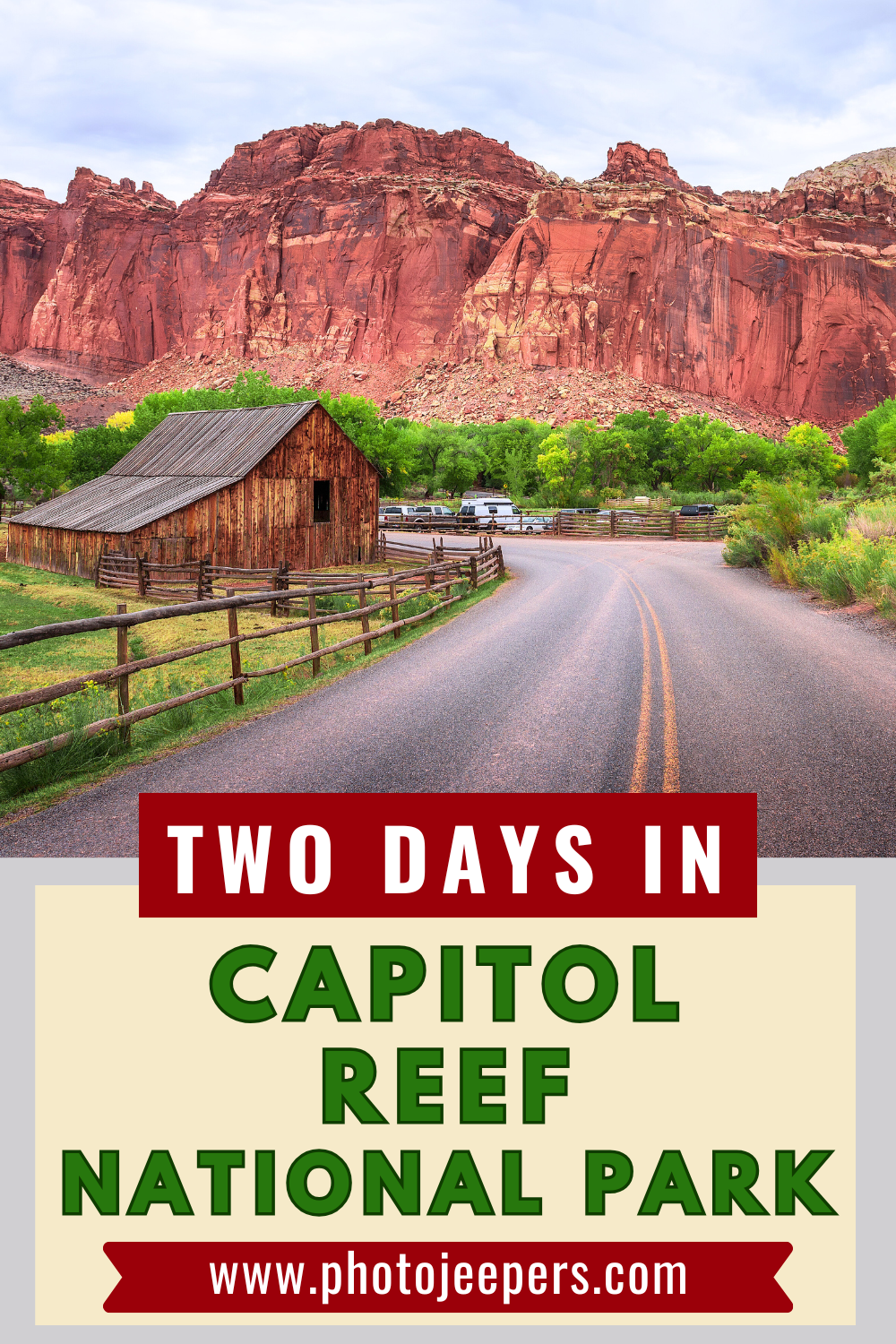 Two Days in Capitol Reef National Park: Itinerary and Guide - PhotoJeepers