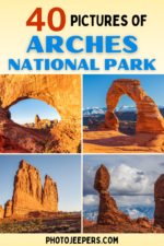 40 Arches National Park Pictures + Tips for Visiting - PhotoJeepers