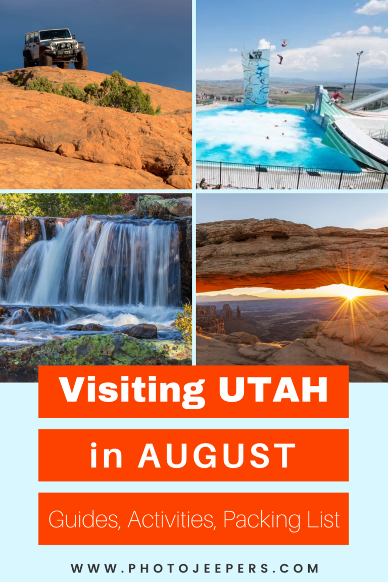 Travel Guide For Visiting Utah in August - PhotoJeepers