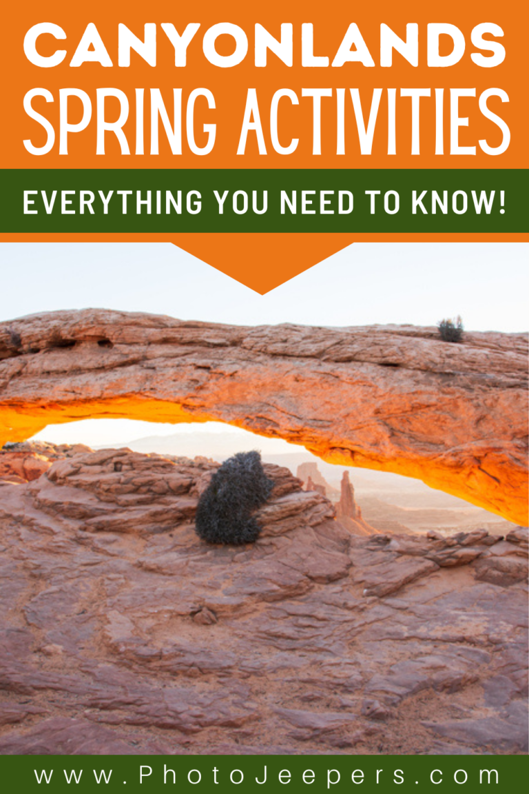 Canyonlands National Park Spring Activities - PhotoJeepers