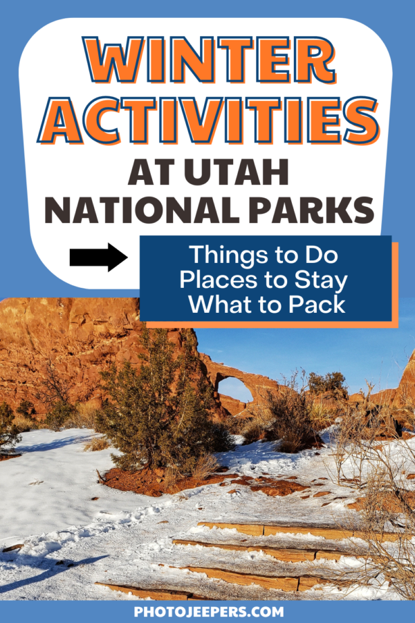 Best Winter Activities in Utah National Parks - PhotoJeepers