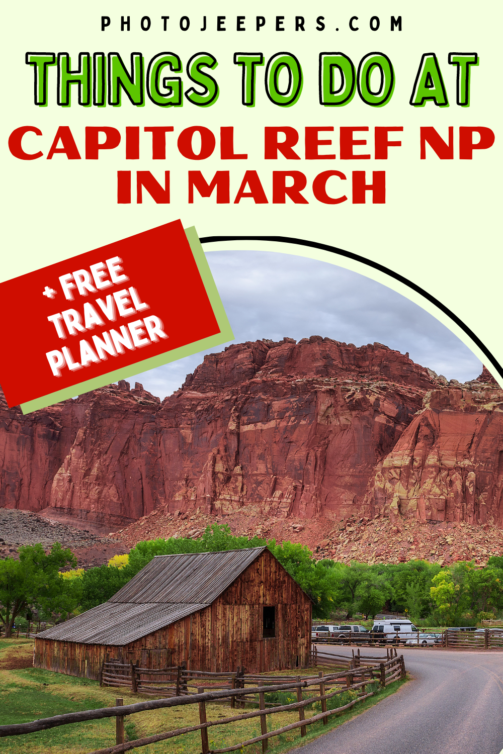 Things to Do at Capitol Reef National Park in March - PhotoJeepers