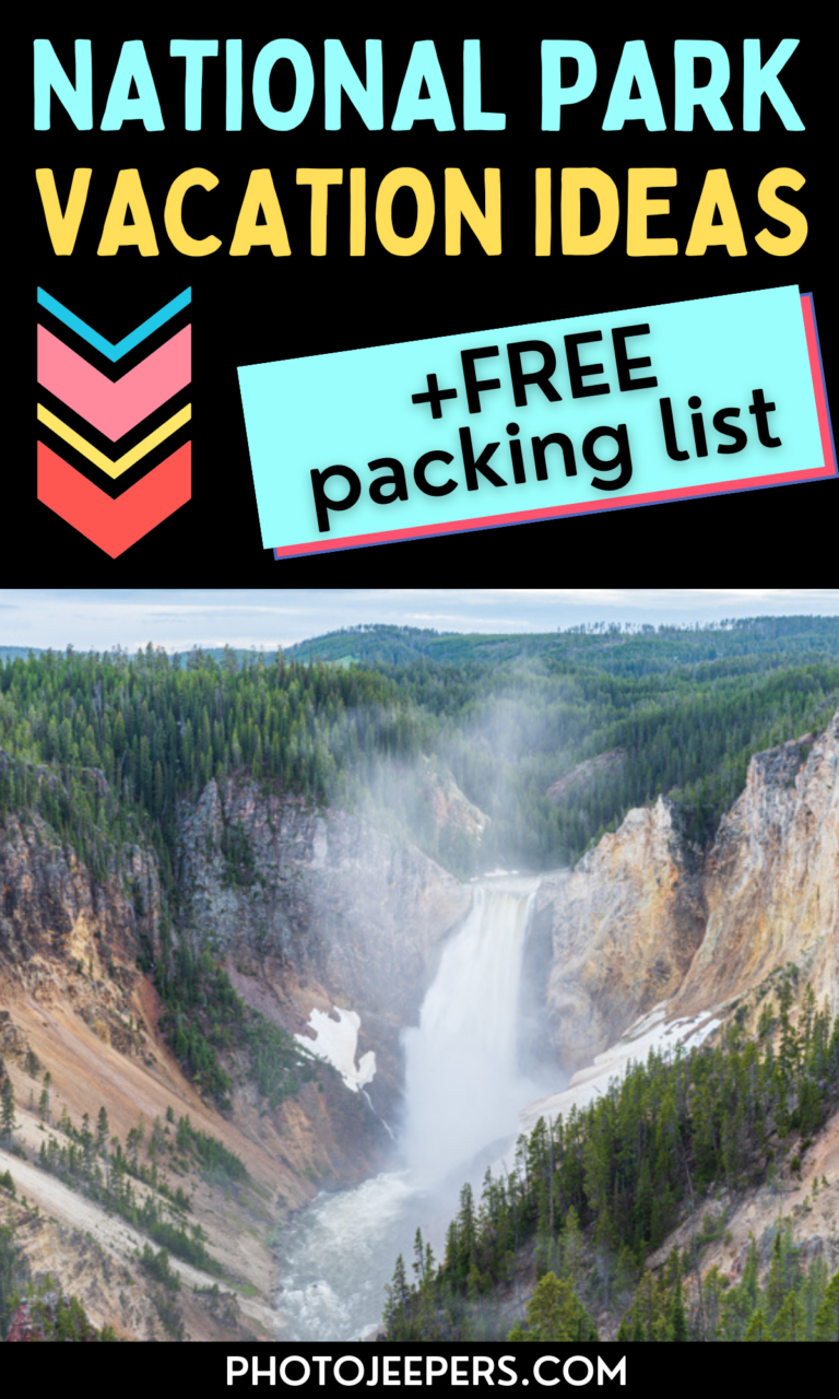 US National Park Vacation Ideas - PhotoJeepers