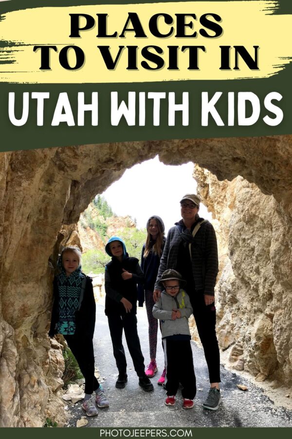 Places to Visit in Utah With Kids - PhotoJeepers
