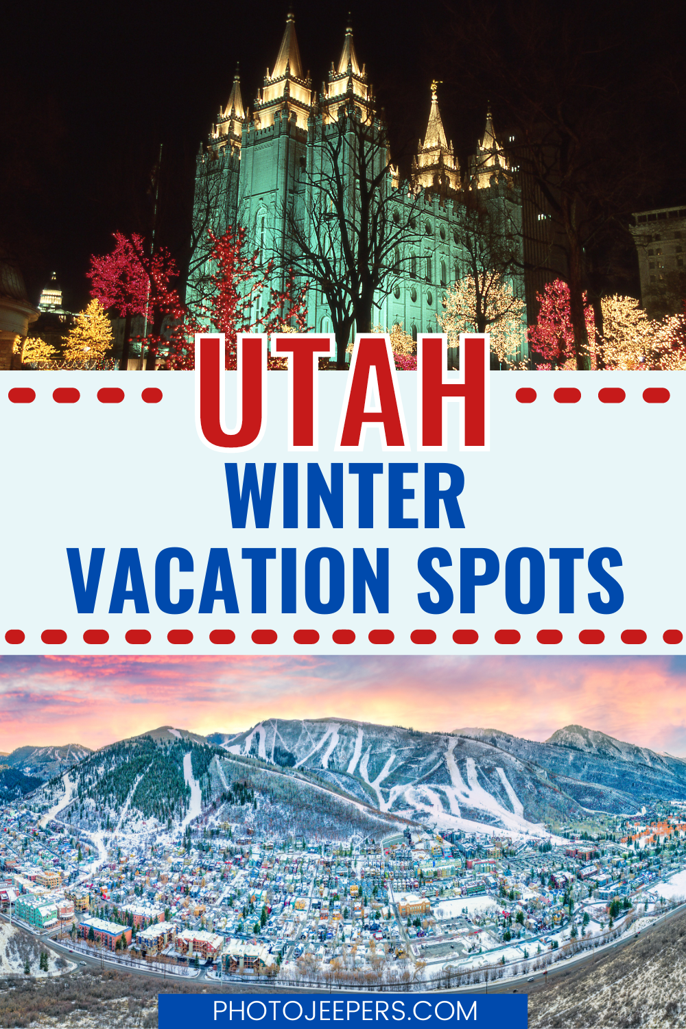 Best Utah Winter Vacation Spots - PhotoJeepers