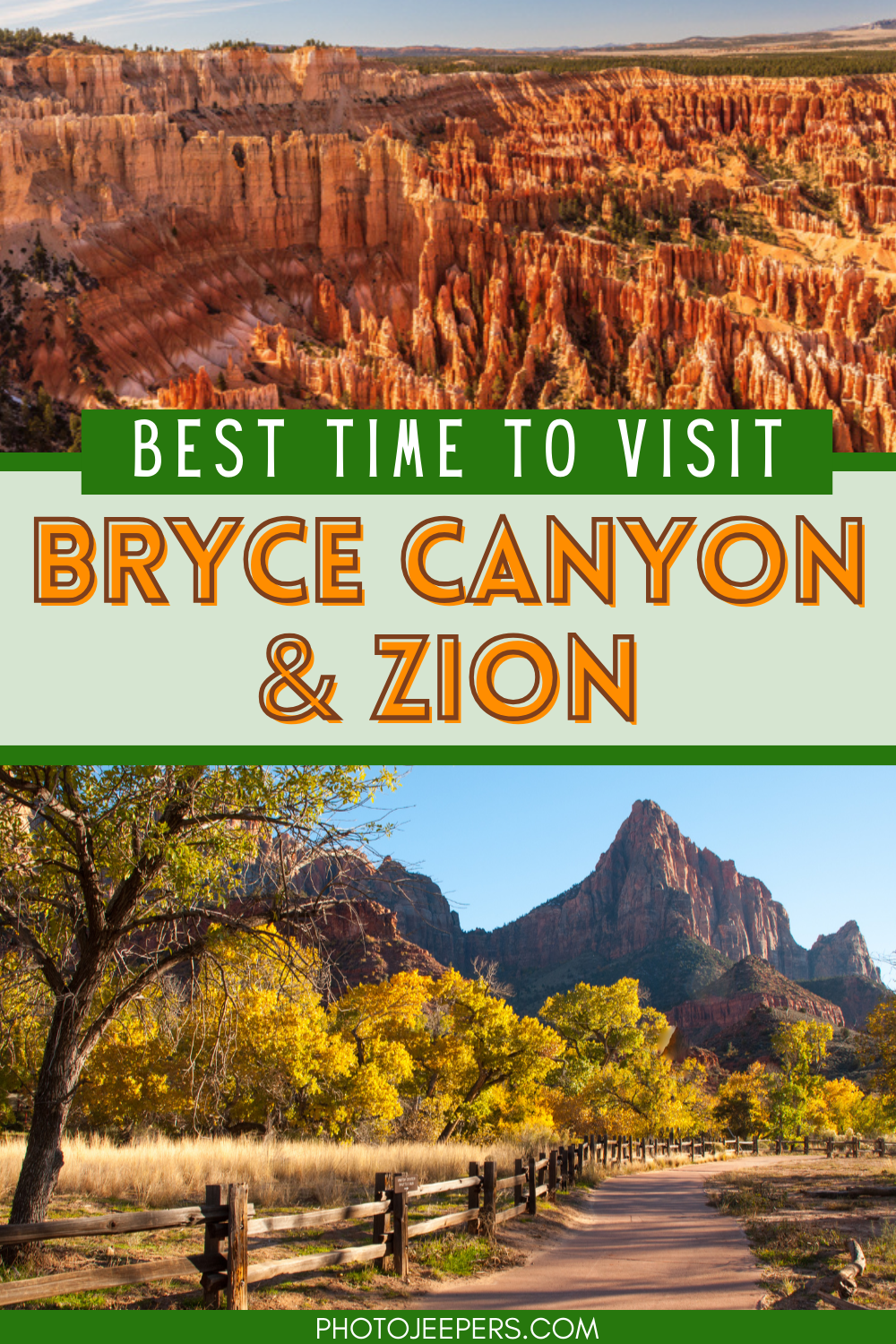 Best Time to Visit Bryce Canyon and Zion National Parks - PhotoJeepers