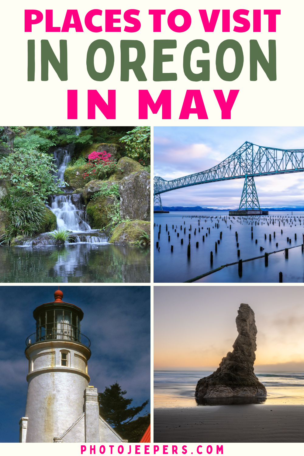 Places to Visit in Oregon in May - PhotoJeepers